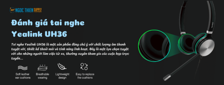 Đánh giá tai nghe Yealink UH36 - tai nghe Yealink UH36
