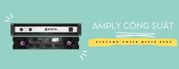 Electro-Voice Q1212 230V – Amply công suất | Chính hãng, giá tốt