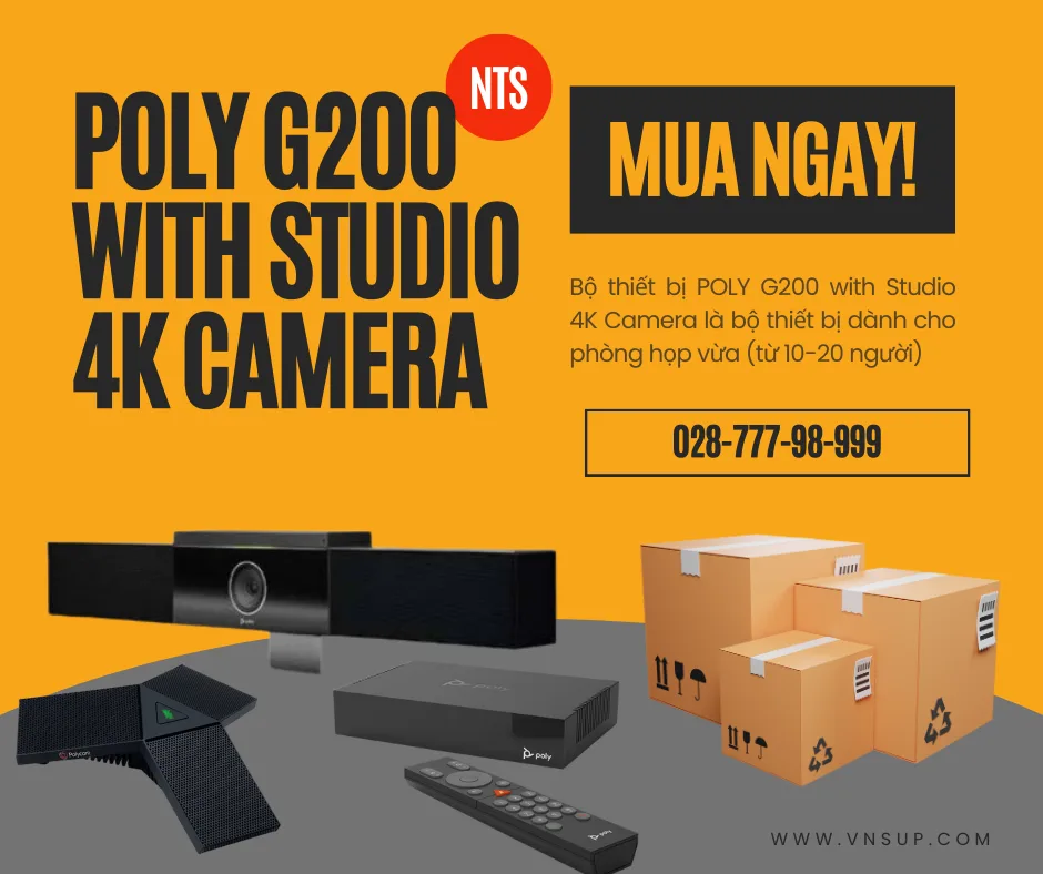 POLY G200 with Studio 4K Camera - Bộ thiết bị hội nghị truyền hình cho ...